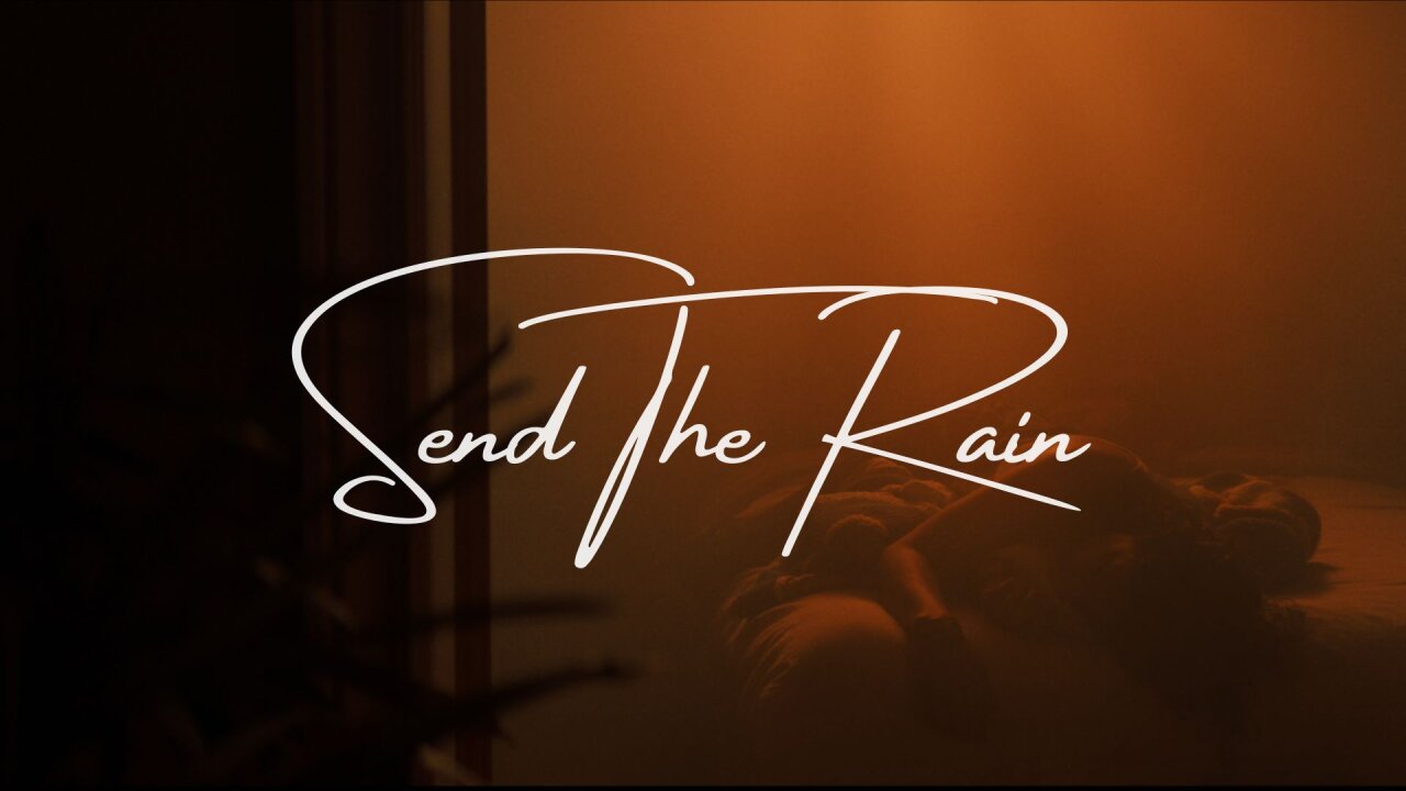 Send The Rain | Shortverse