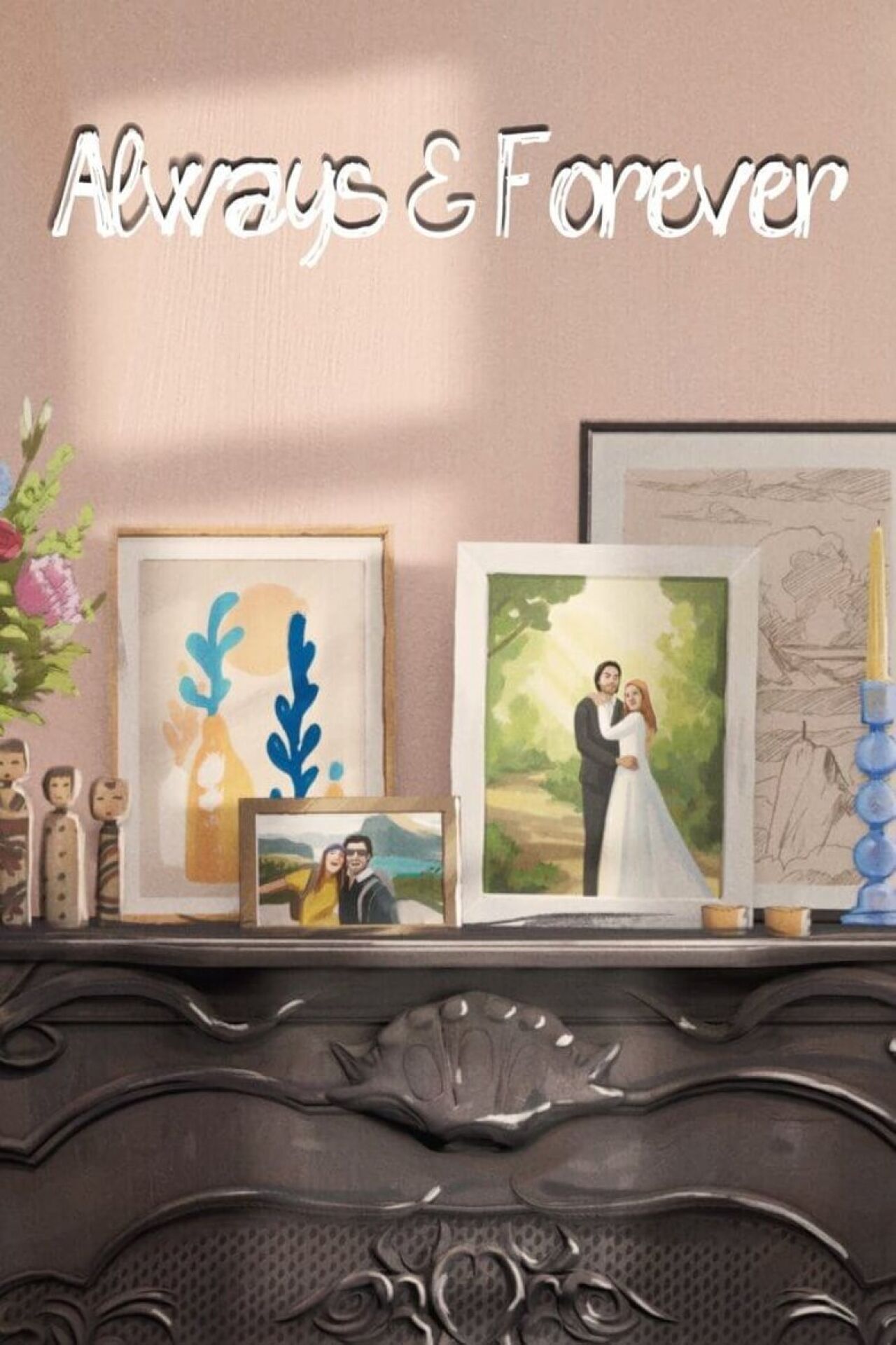 Always & Forever | Shortverse