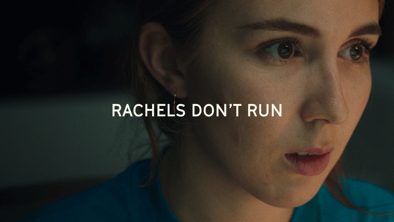 Rachels Don't Run | Shortverse
