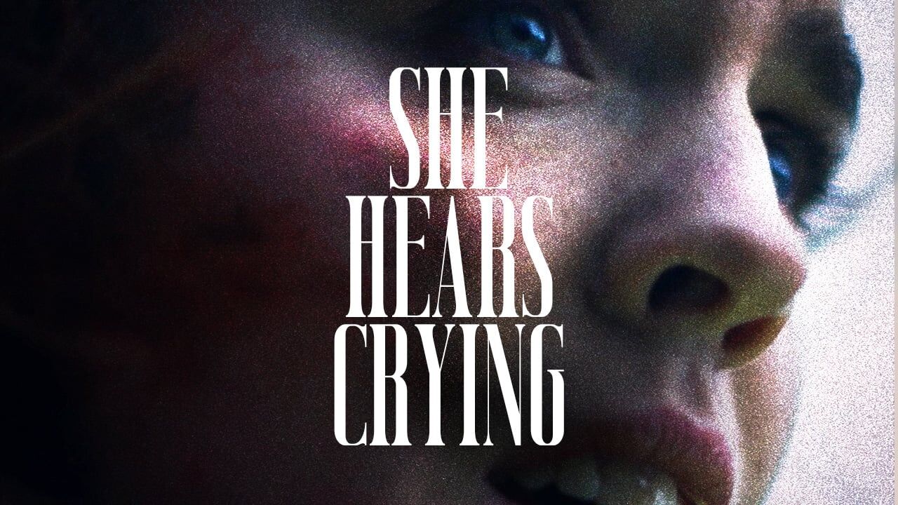 She Hears Crying | Shortverse